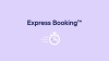 Introducing Express Booking™, a revolutionary new way to book ...