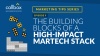 How to Create a High-Impact MarTech Stack That Drives Results