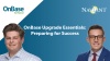 OnBase Upgrade Essentials: Preparing for Success - Naviant