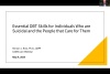 Essential DBT Skills for Individuals Who are Suicidal and the People ...